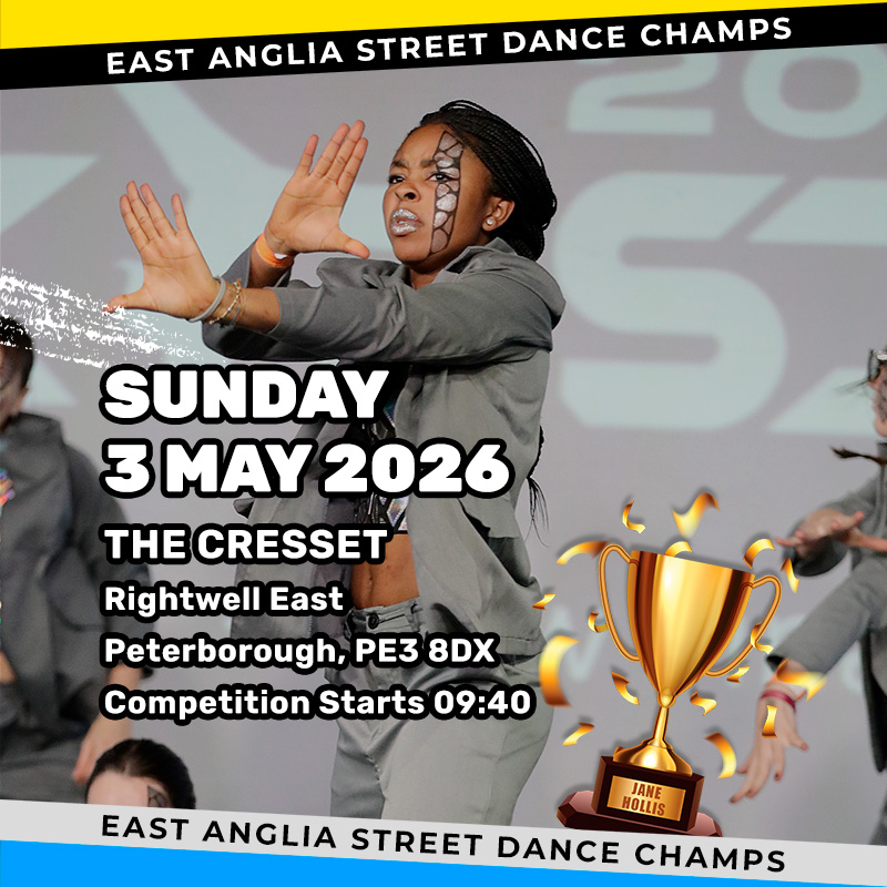 East Anglia Street Dance Championships 2026 - UK Street Dance Championships
